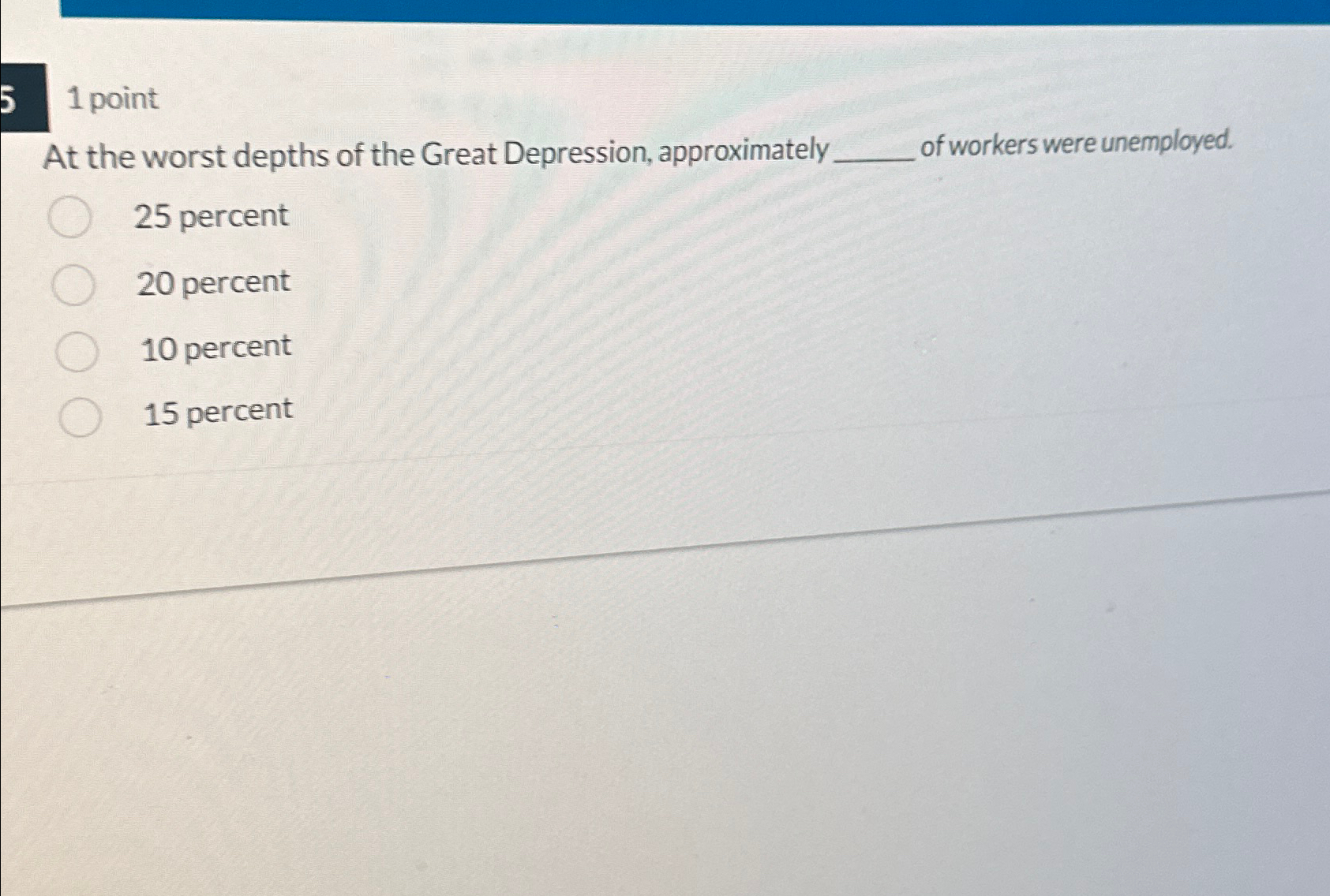 Solved 1 ﻿pointAt the worst depths of the Great Depression, | Chegg.com