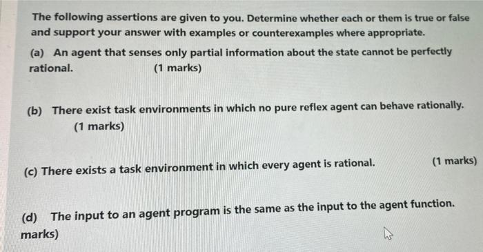 Solved The following assertions are given to you. Determine | Chegg.com