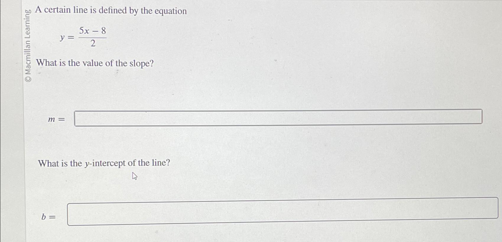 Solved A certain line is defined by the equationy=5x-82What | Chegg.com