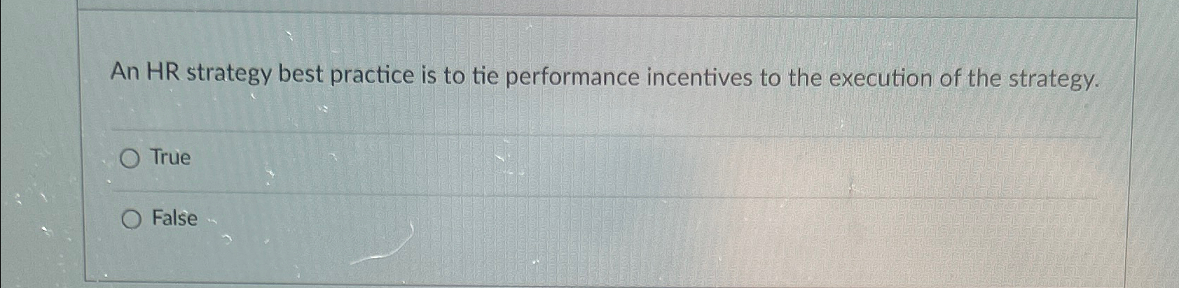 Solved An HR strategy best practice is to tie performance | Chegg.com