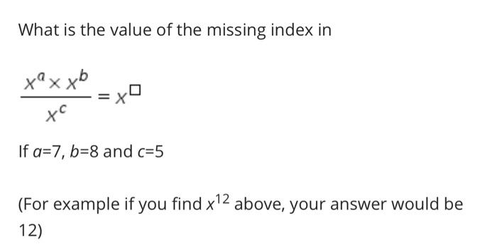 Solved What is the value of the missing index in хаххь хс If | Chegg.com