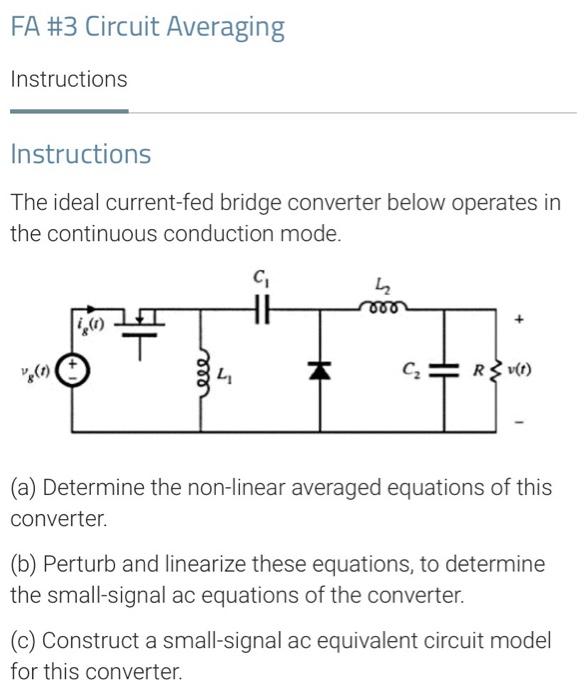 Solved The ideal current-fed bridge converter below operates | Chegg.com