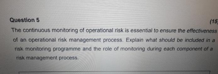 Solved Question 5The continuous monitoring of operational | Chegg.com
