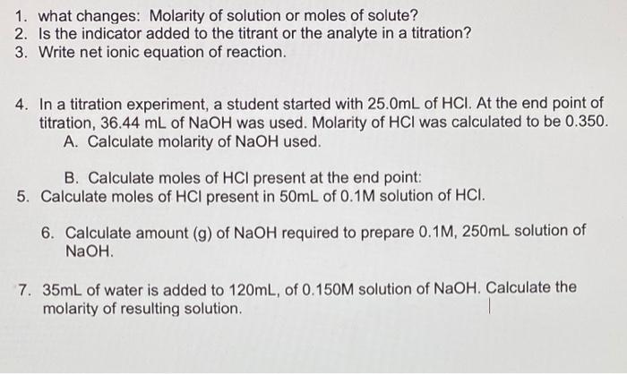 Solved 1. what changes: Molarity of solution or moles of | Chegg.com
