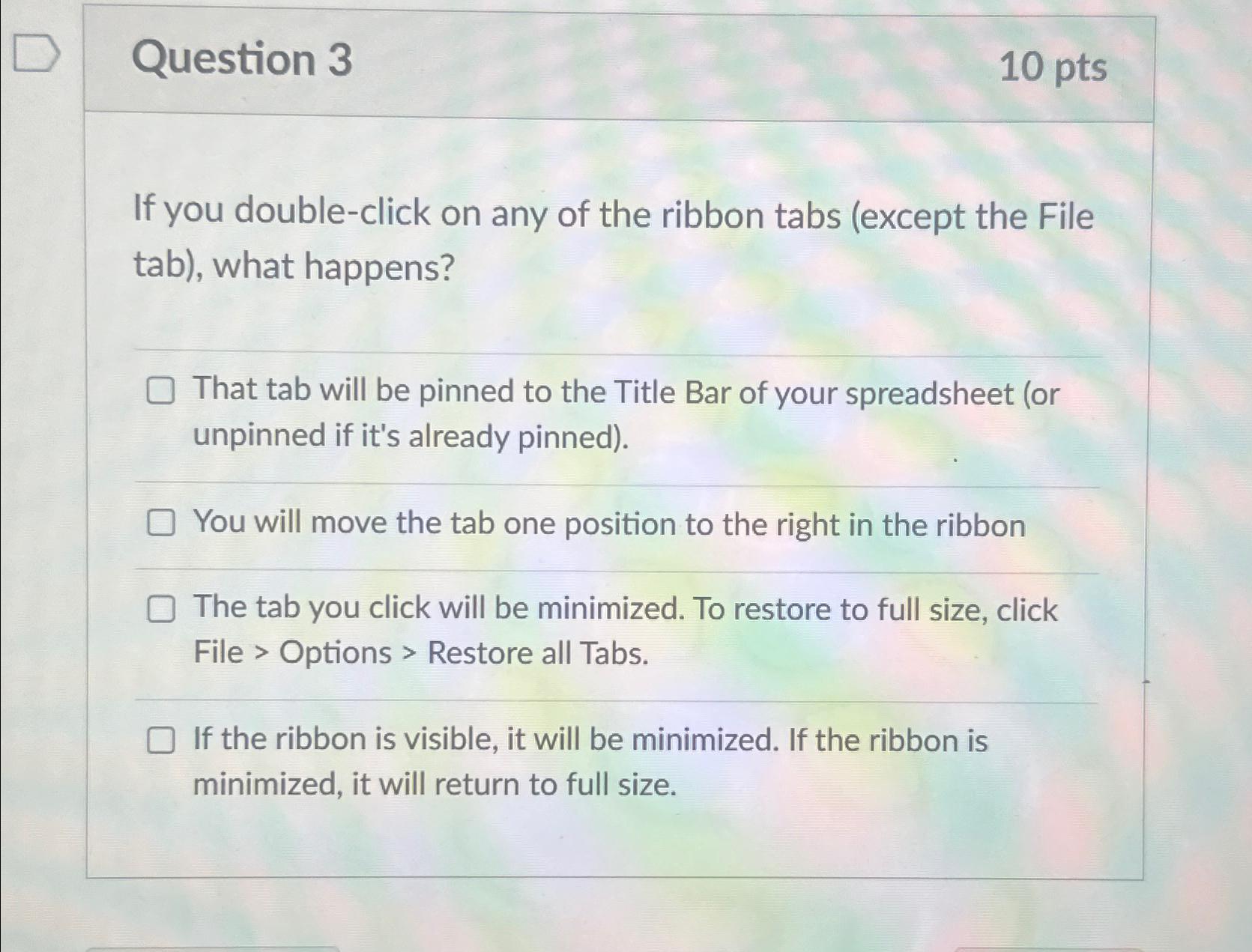 Solved Question 310ptsIf you double-click on any of the | Chegg.com