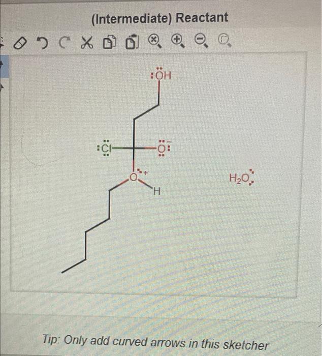 Solved (Intermediate) Reactant FO. CX ® :OH :ci- fo: H2O) Н | Chegg.com