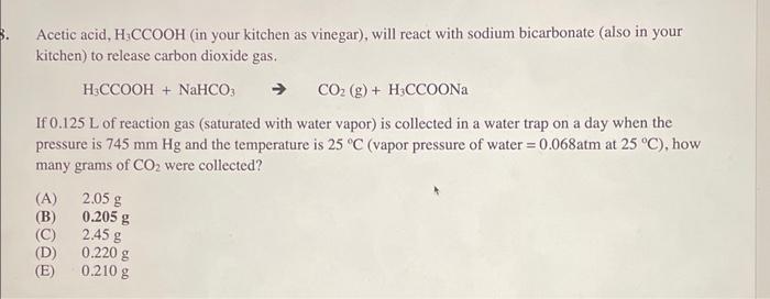 Solved Acetic acid, H3CCOOH (in your kitchen as vinegar), | Chegg.com