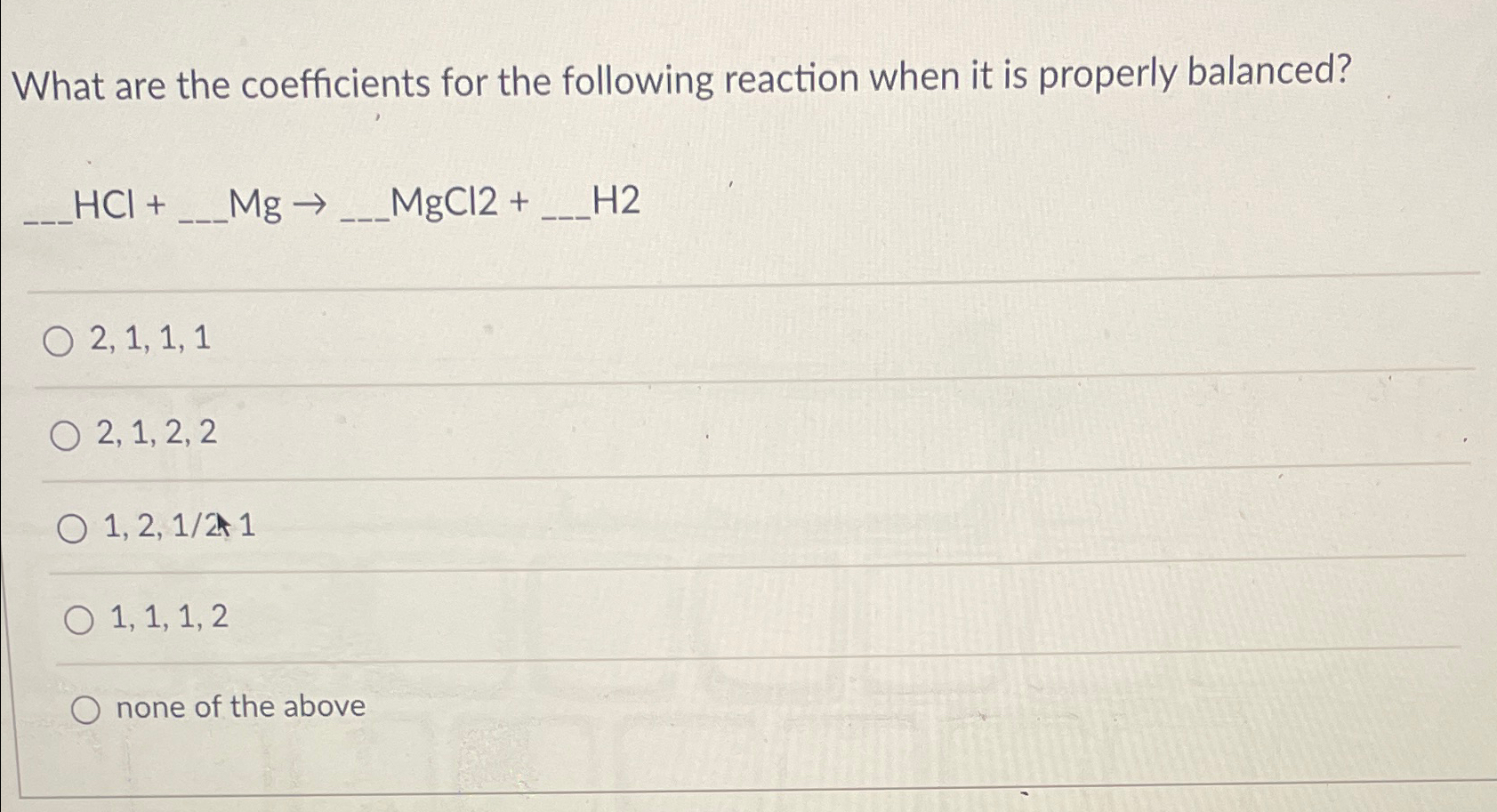 Solved What are the coefficients for the following reaction | Chegg.com