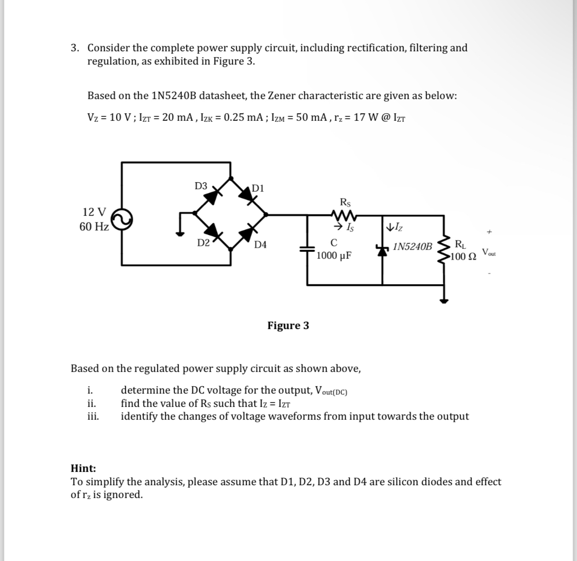 Solved Consider the complete power supply circuit, including | Chegg.com