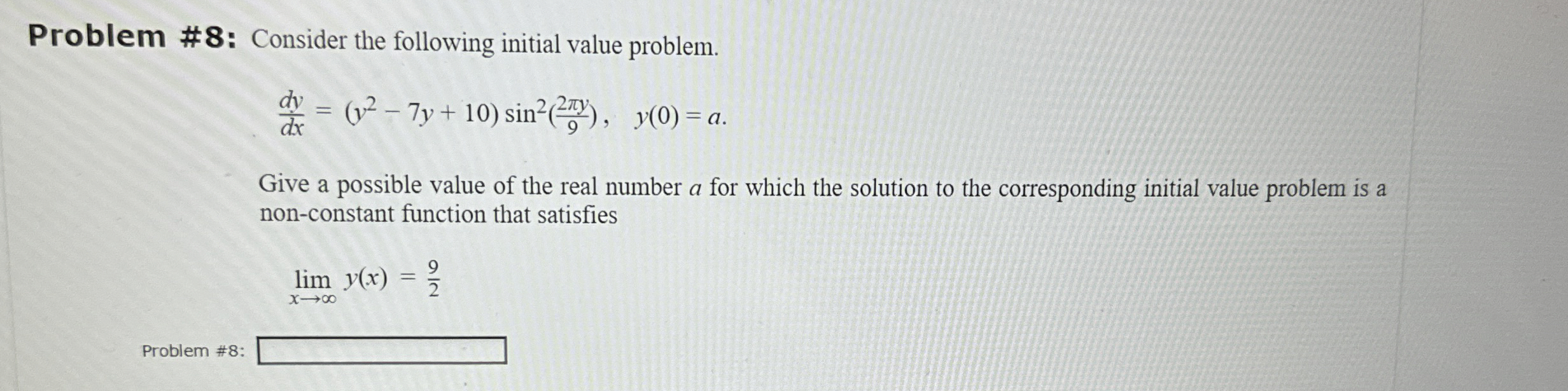 Solved Problem #8: Consider the following initial value | Chegg.com