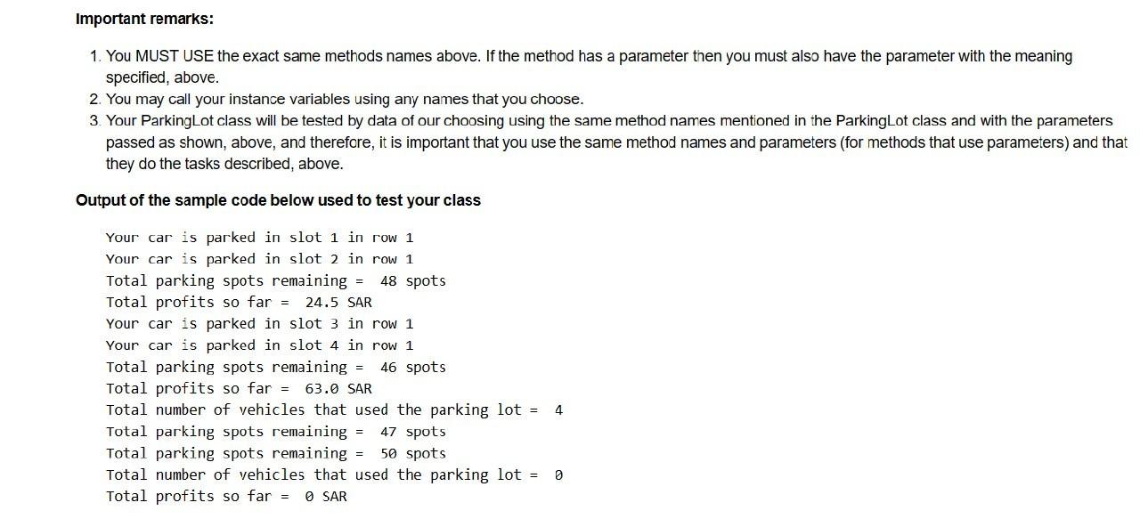 Solved Implement a ParkingLot class with the following | Chegg.com