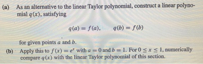 Solved (a) As an alternative to the linear Taylor | Chegg.com