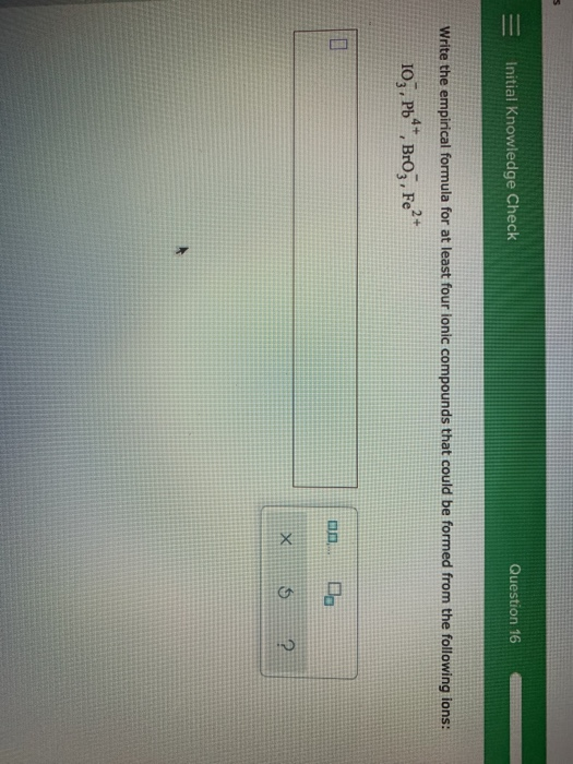 Solved Initial Knowledge Check Question 16 Write the | Chegg.com