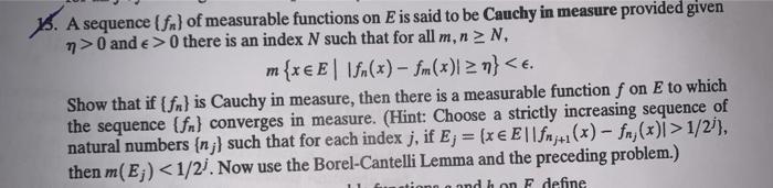 Solved 1 A Sequence Fr Of Measurable Functions On E Is