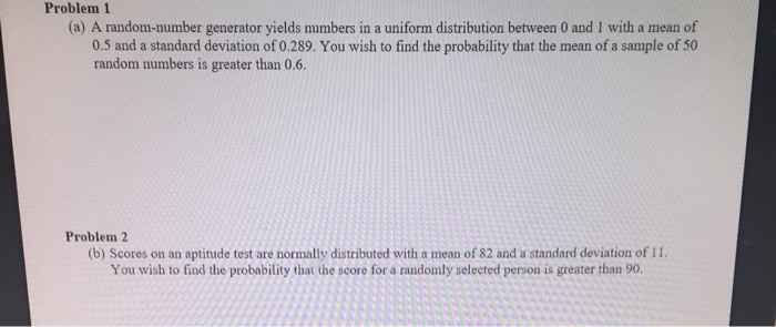 Solved Problem 1 (a) A random-number generator yields | Chegg.com