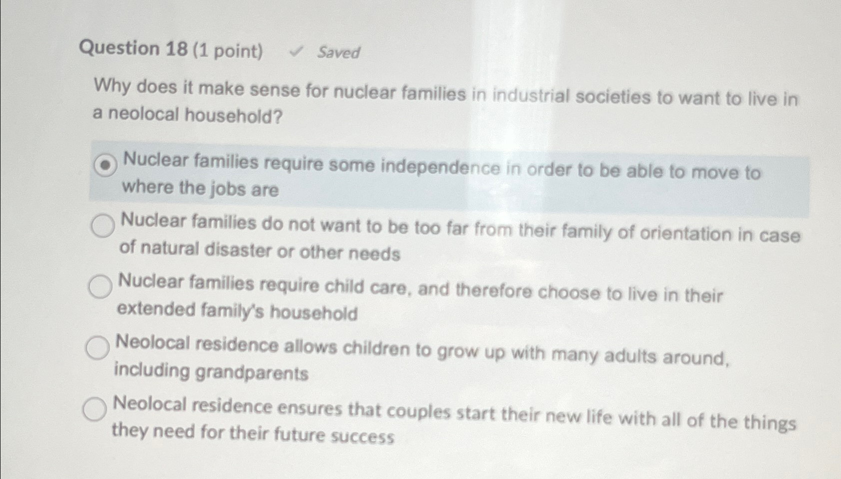 Solved Question 18 (1 ﻿point) ﻿SavedWhy does it make sense | Chegg.com