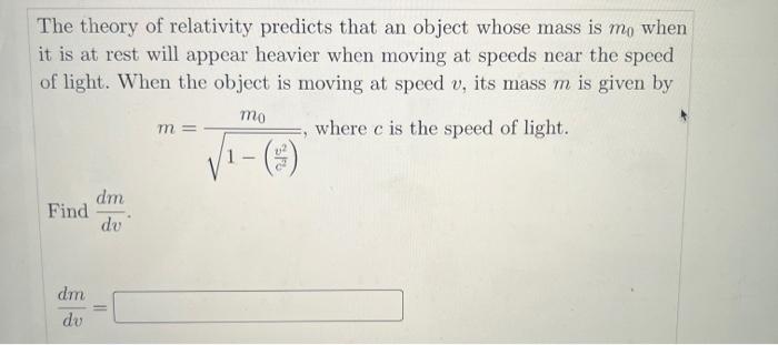 Solved The theory of relativity predicts that an object | Chegg.com Solved The theory of relativity predicts that an object | Chegg.com