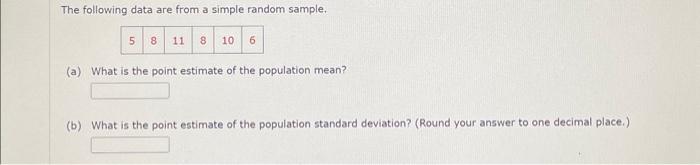 Solved The following data are from a simple random sample. | Chegg.com