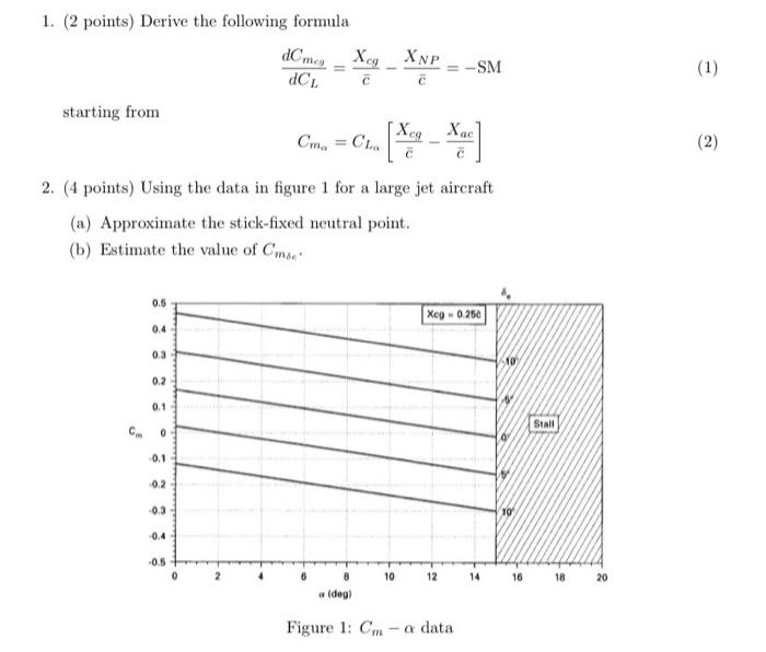 Solved 1. (2 points) Derive the following formula | Chegg.com