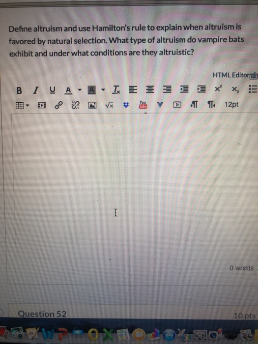 Solved Define altruism and use Hamilton's rule to explain | Chegg.com