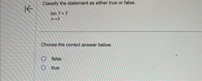 Solved Classify the statement as either true or false. | Chegg.com