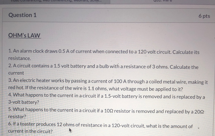 Solved Oto 19. Wond, SEE Question 1 6 pts OHM's LAW 1. An | Chegg.com