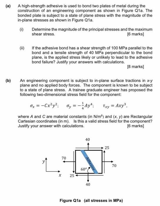 Solved a) A high-strength adhesive is used to bond two | Chegg.com