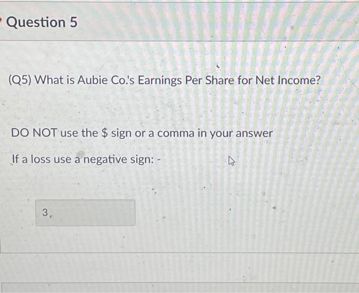 Solved If Aubie Co. had Income from Continuing Operations of | Chegg.com