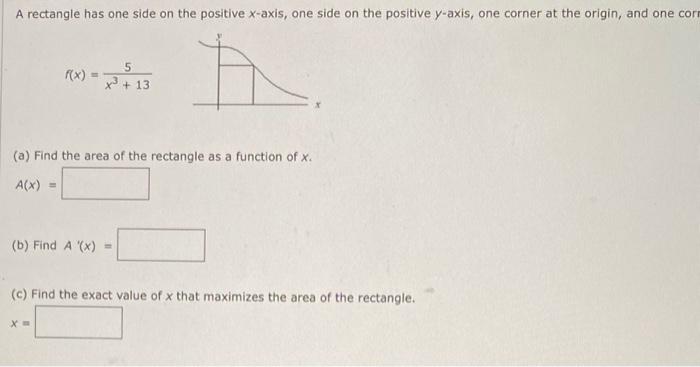 Solved A rectangle has one side on the positive x-axis, one | Chegg.com