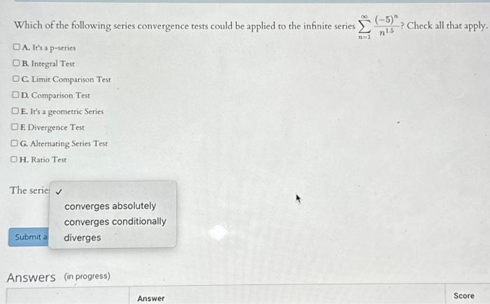 Solved Which of the following series convergence tests could | Chegg.com