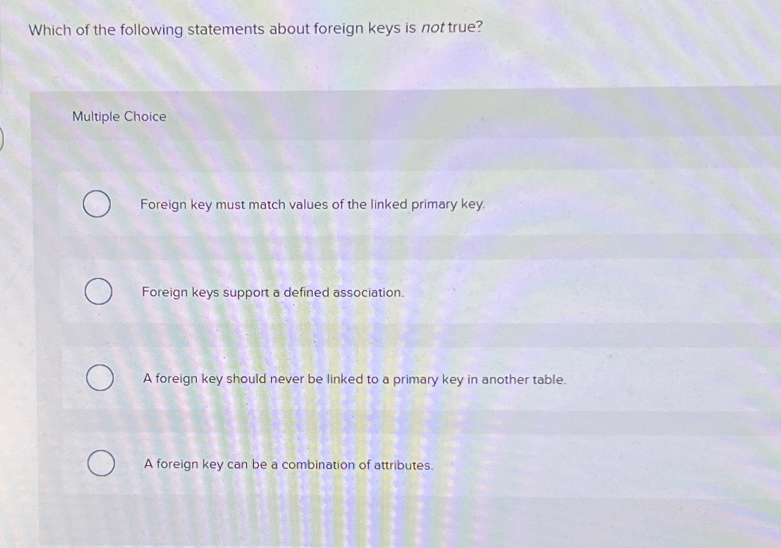 Solved Which of the following statements about foreign keys | Chegg.com