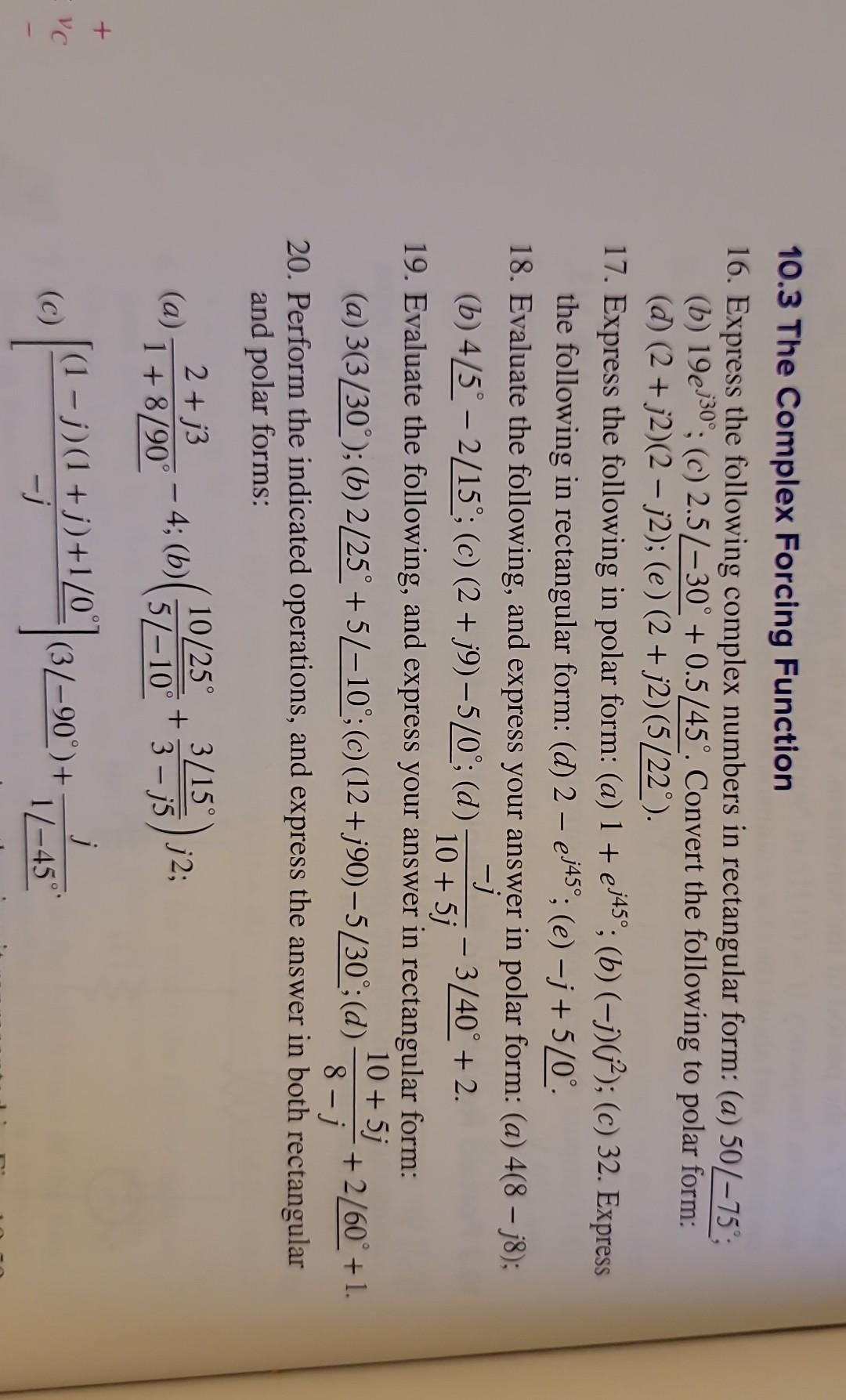 Solved 10.3 The Complex Forcing Function 16. Express the | Chegg.com