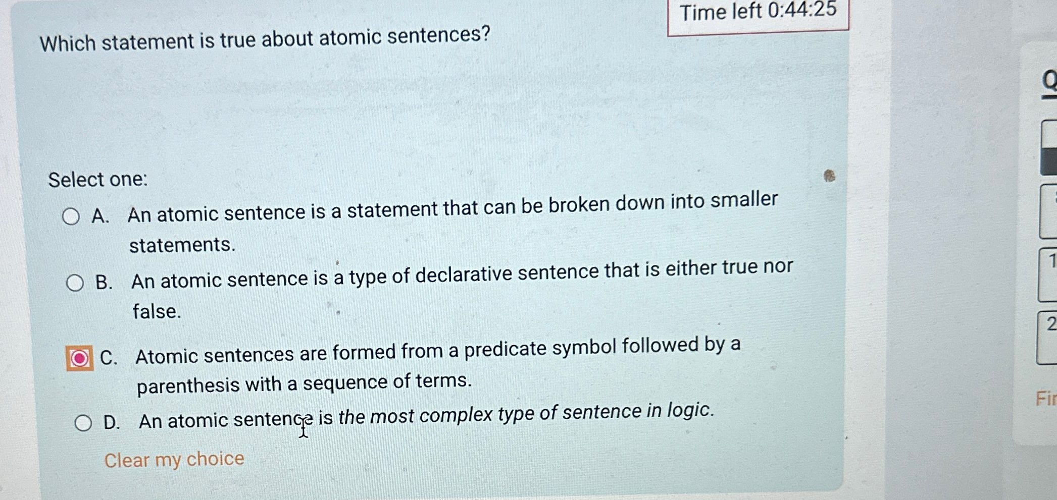 Solved Which statement is true about atomic sentences?Time | Chegg.com