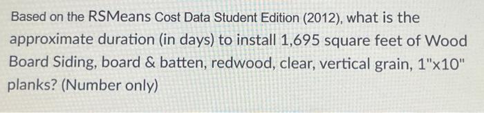 Solved Based on the RSMeans Cost Data Student Edition | Chegg.com