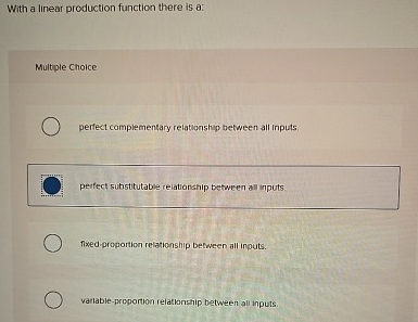 Solved With a linear production function there is a:Multiple | Chegg.com