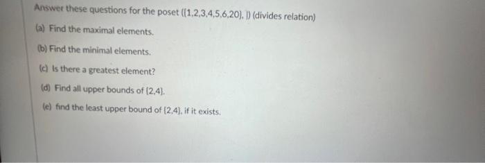 Solved Answer these questions for the poset | Chegg.com