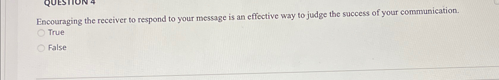 Solved Encouraging the receiver to respond to your message | Chegg.com