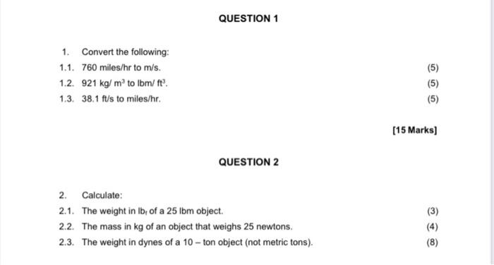 Solved 2. Calculate: 2.1. The weight in lb, of a 25lbm | Chegg.com