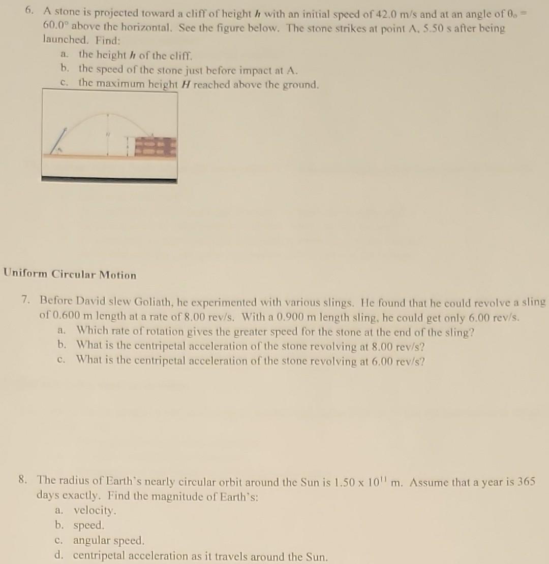 Solved 6. A stone is projected toward a cliff of height h | Chegg.com