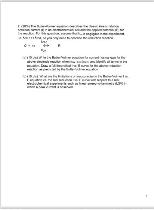 Solved 2. (20%) The Butler-Volmer equation describes the | Chegg.com
