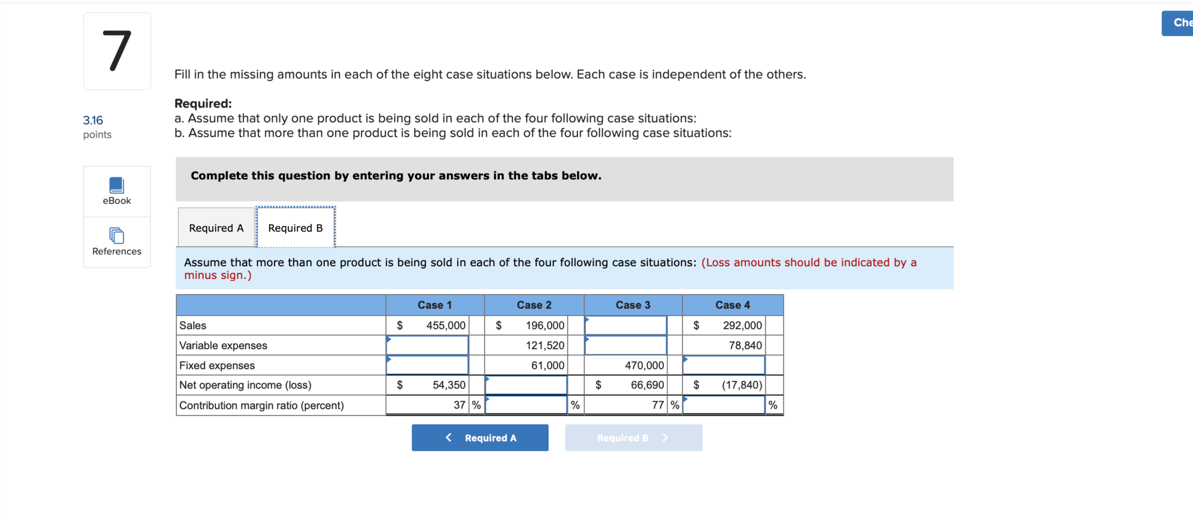 Solved Fill in the missing amounts in each of the eight case | Chegg.com