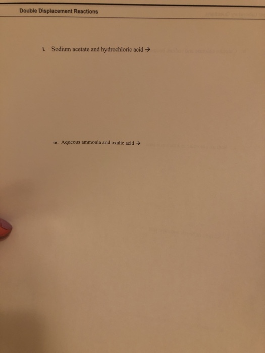 Solved using the three criteria for double displacement | Chegg.com