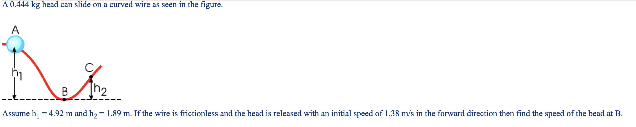 Solved A 0.444kg ﻿bead can slide on a curved wire as seen in | Chegg.com