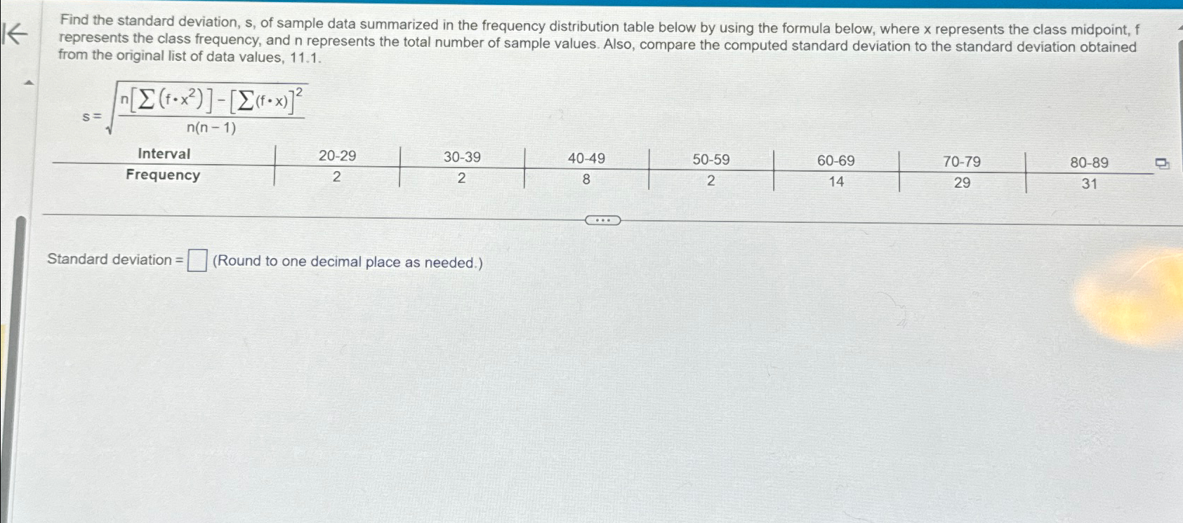 Solved Find the standard deviation, s, ﻿of sample data | Chegg.com