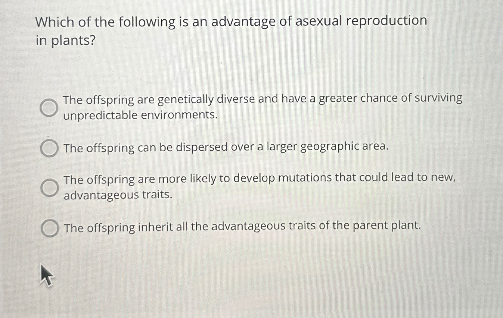 Solved Which of the following is an advantage of asexual | Chegg.com