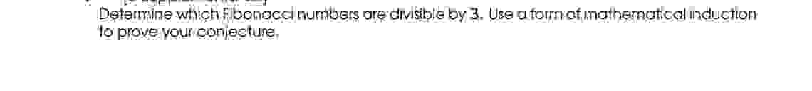 Solved Determine which fibanocclinumbers are divisible by | Chegg.com