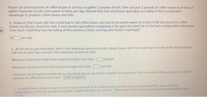Solved Susan can pick 4 pounds of coffee beans in an hour or | Chegg.com