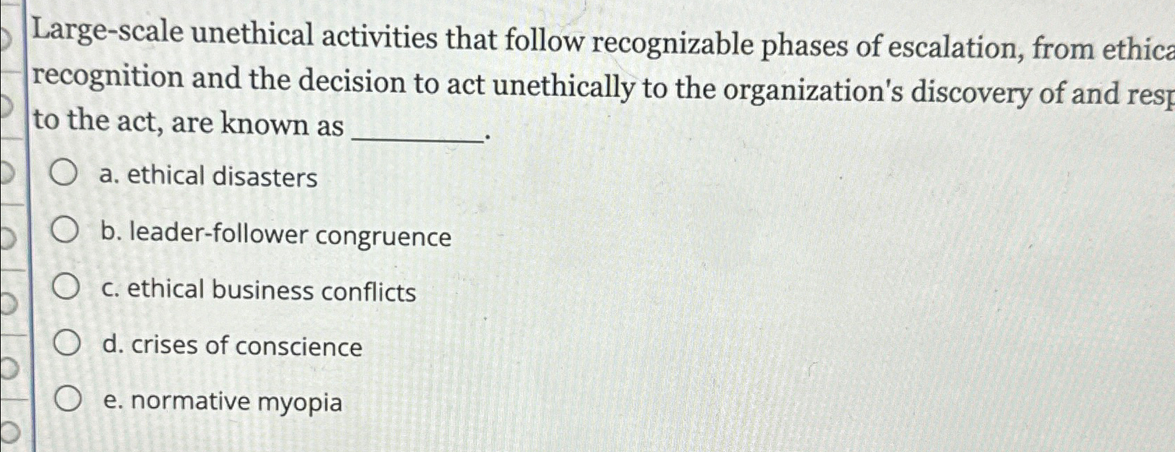 Solved Large-scale unethical activities that follow | Chegg.com