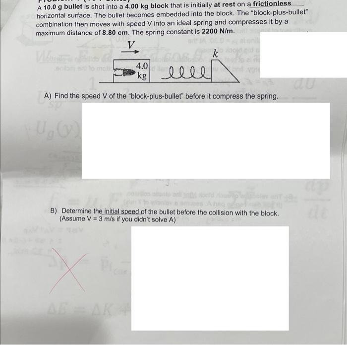 Solved A 10.0 g bullet is shot into a 4.00 kg block that is | Chegg.com