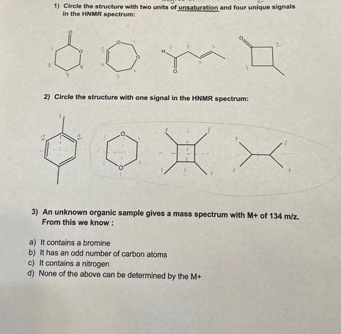 Solved 1) Circle the structure with two units of | Chegg.com